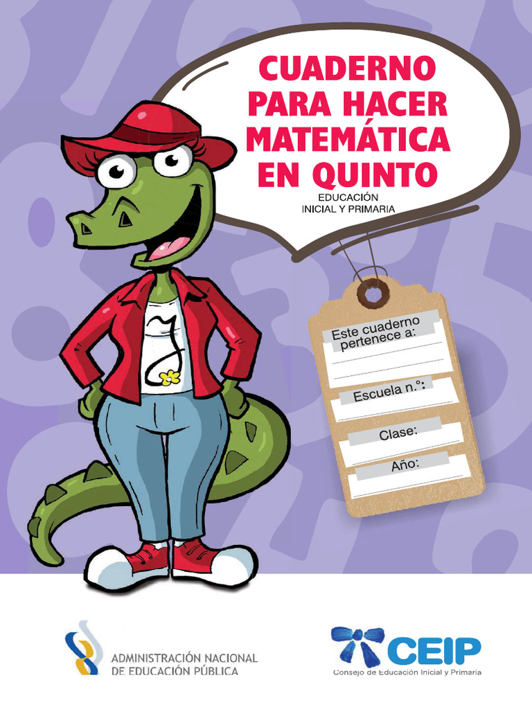 Cuaderno para Hacer Matemática en Quinto Autor DGEIP - Dirección ...