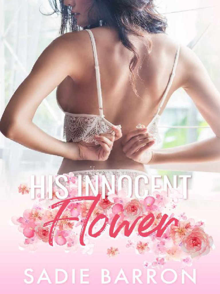 His Innocent Flower - Barron Sadie | PDF | Floristry