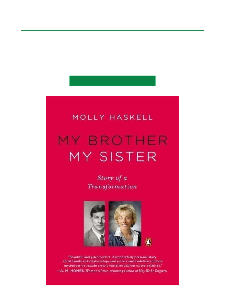 My Brother My Sister Story of A Transformation One-Click Download | PDF