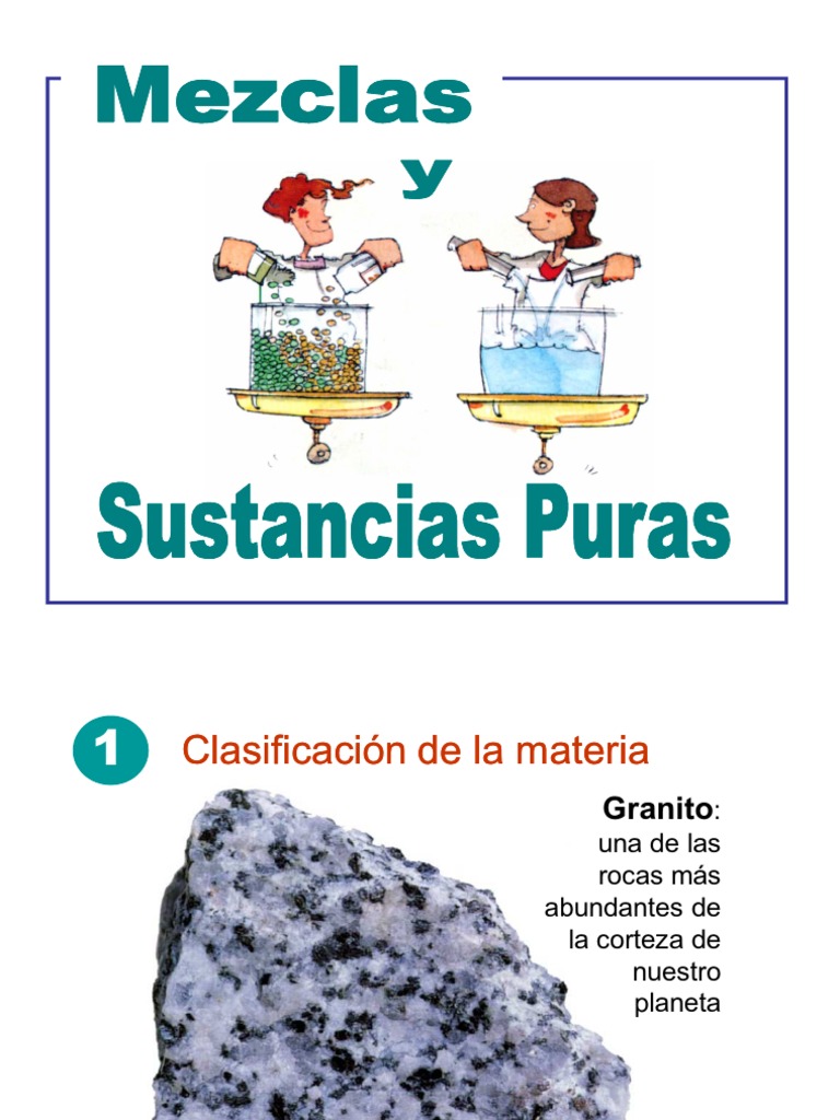 Mara Y Las Ciencias Naturales Mezclas Y Sustancias Puras