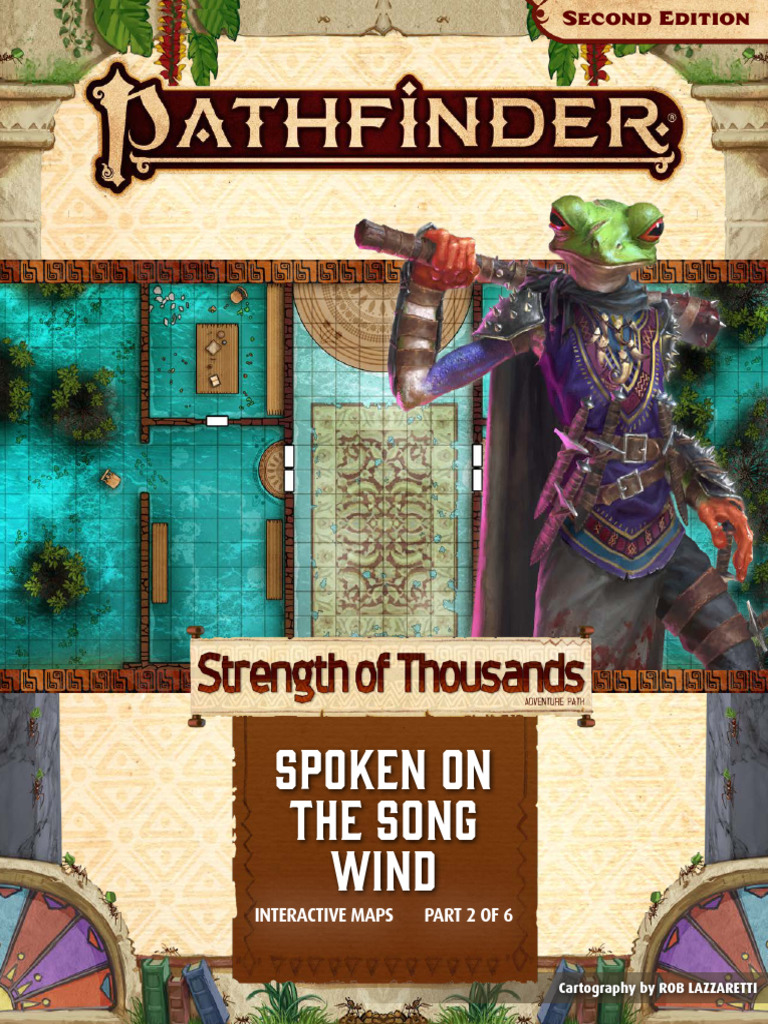 Pathfinder 2e - Strength of Thousands, PT 2 - Spoken On The Song Wind ...