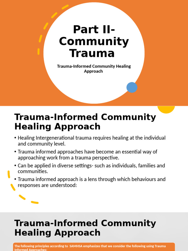 Part 2- Community Trauma- Trauma-Informed Community Healing Approach ...