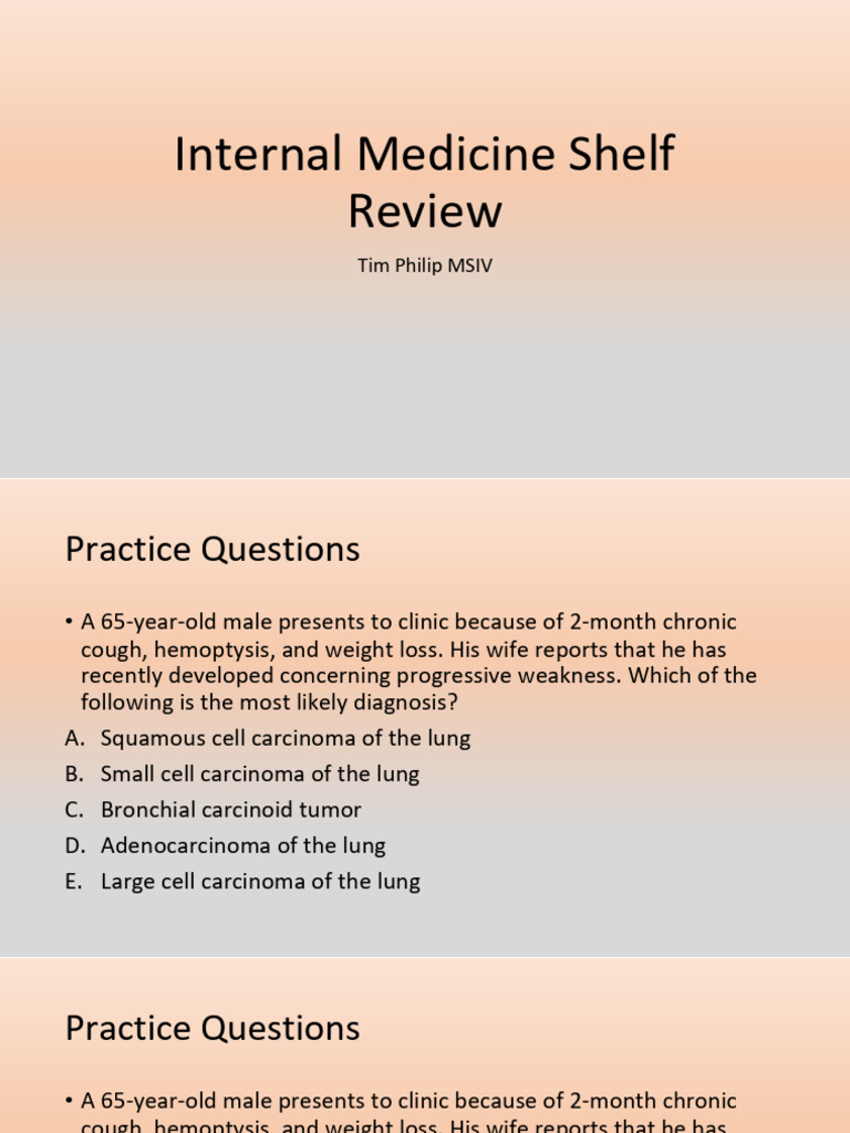 Internal Medicine Shelf Review Presentation | PDF | Heart | Lung Cancer
