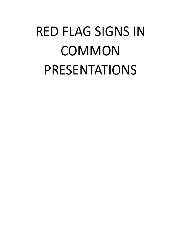 Red Flags in Common Medical Symptoms | PDF | Vertigo | Clinical Medicine