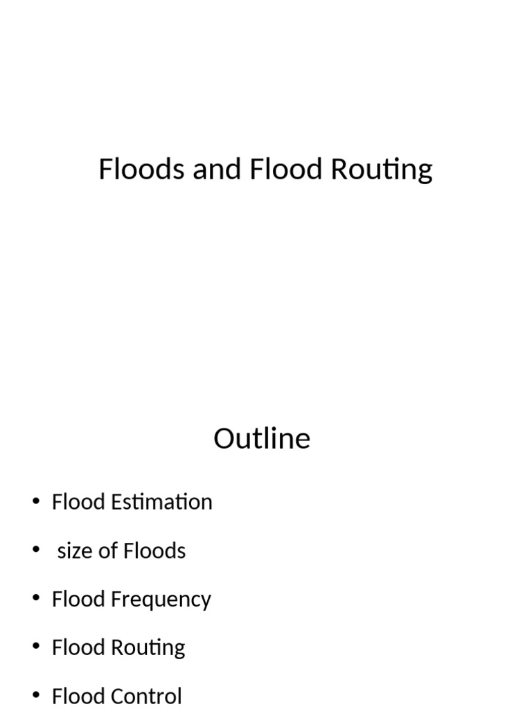 Flood and Flood Routing ss13 | PDF | Flood | Discharge (Hydrology)