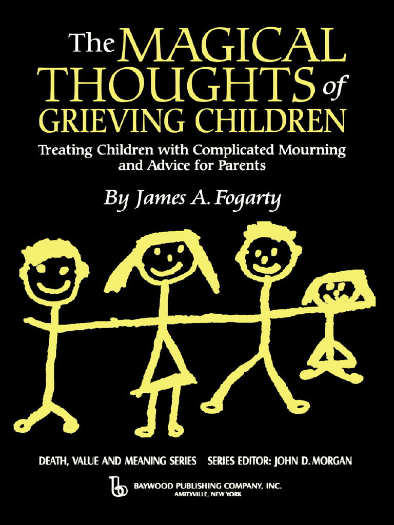 [Death, Value and Meaning Ser.] James a. Fogarty - The Magical Thoughts ...