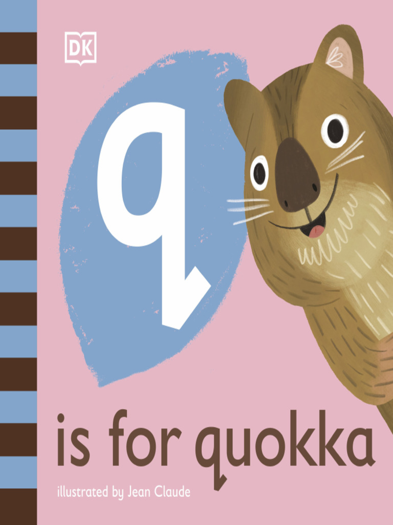 Q Is For Quokka | PDF