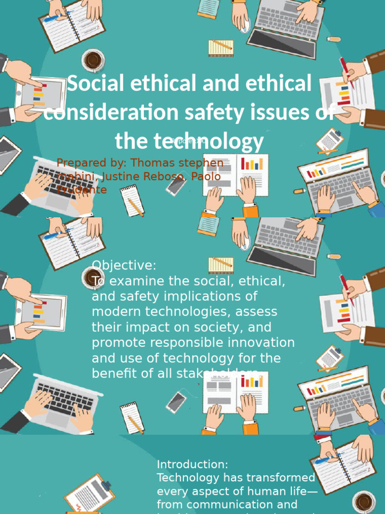 Social Ethical and Ethical Consideration Safety Issues of the ...