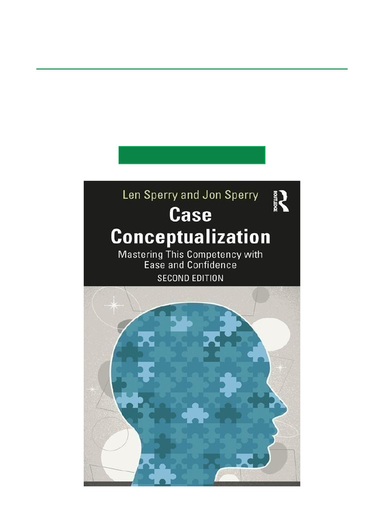 Case Conceptualization Mastering This Competency With Ease and ...