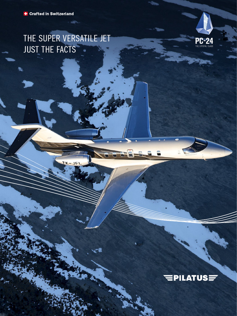Pilatus Aircraft LTD PC 24 JustTheFacts | PDF | Aviation | Aircraft