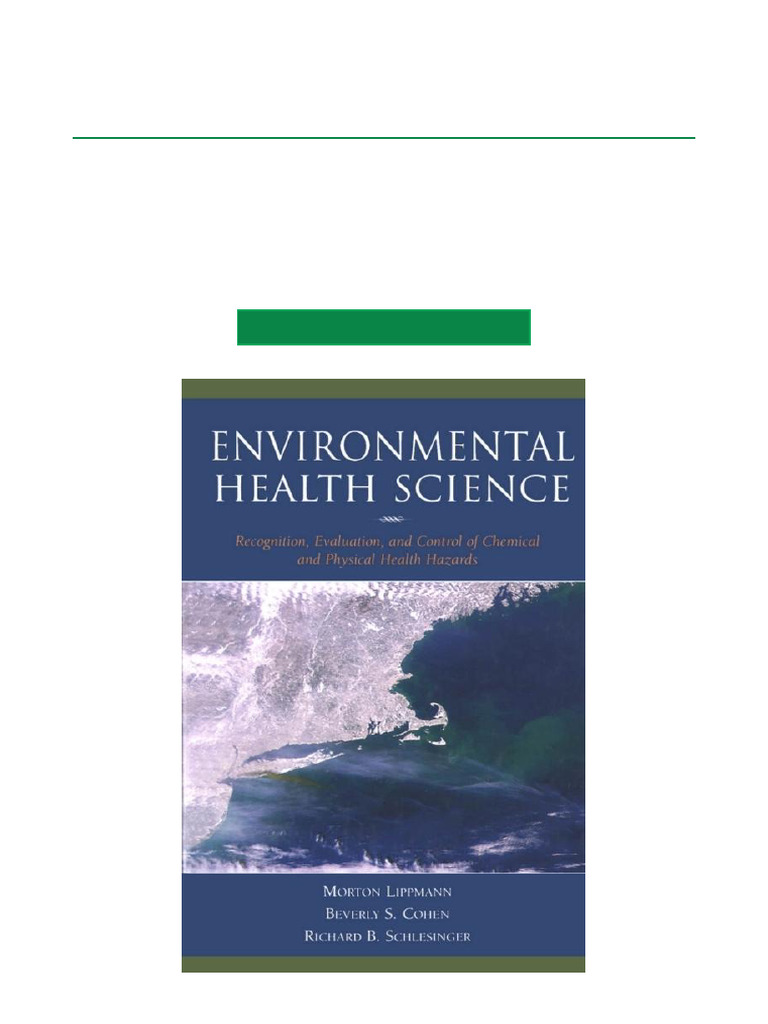 Environmental Health Science Recognition, Evaluation, and Control of ...