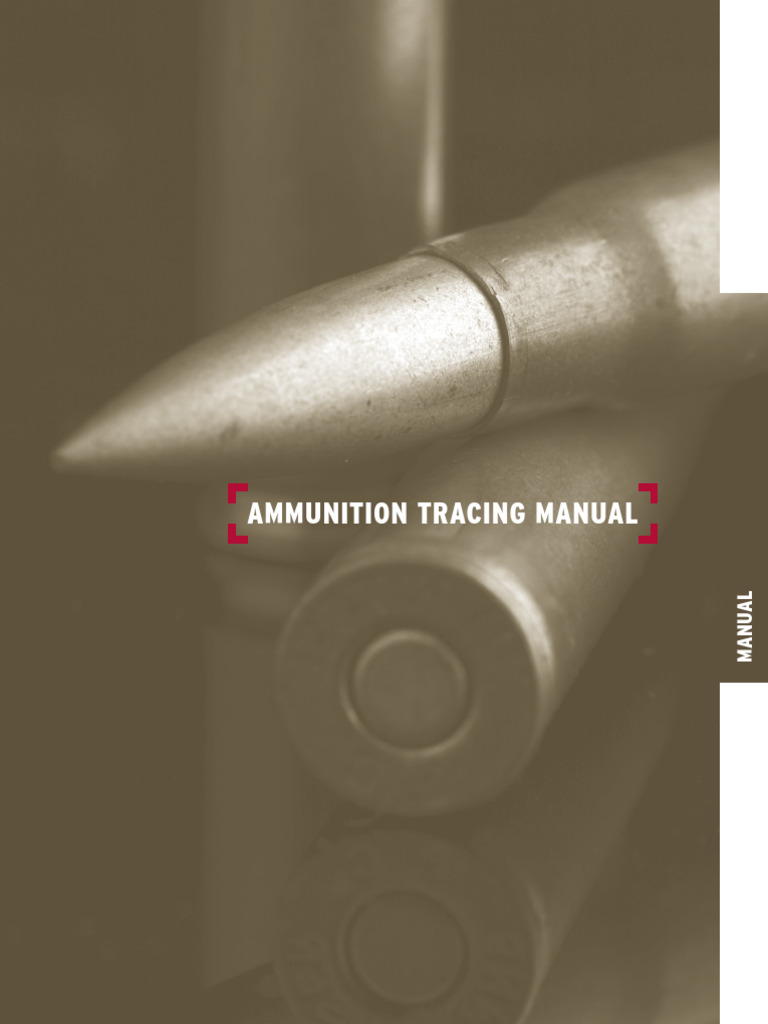 Ammo Tracing Kit Manual | PDF | Ammunition | Cartridge (Firearms)