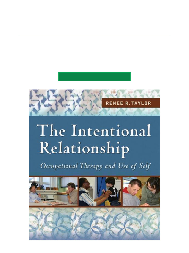 The Intentional Relationship Occupational Therapy and Use of Self PDF ...