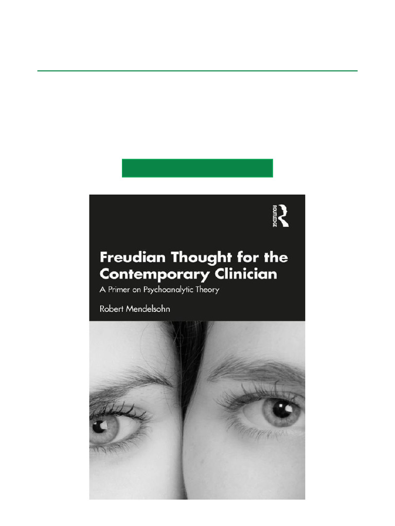 Freudian Thought For The Contemporary Clinician A Primer On ...