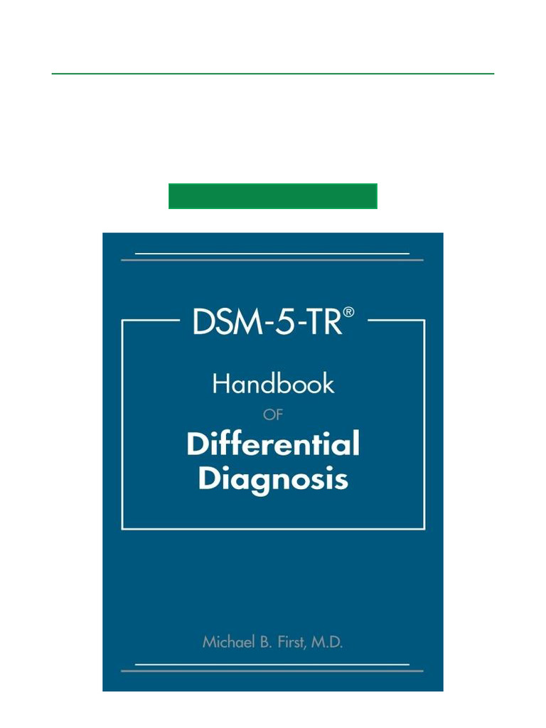 DSM 5 TR® Handbook of Differential Diagnosis, 1st Edition Digital DOCX ...