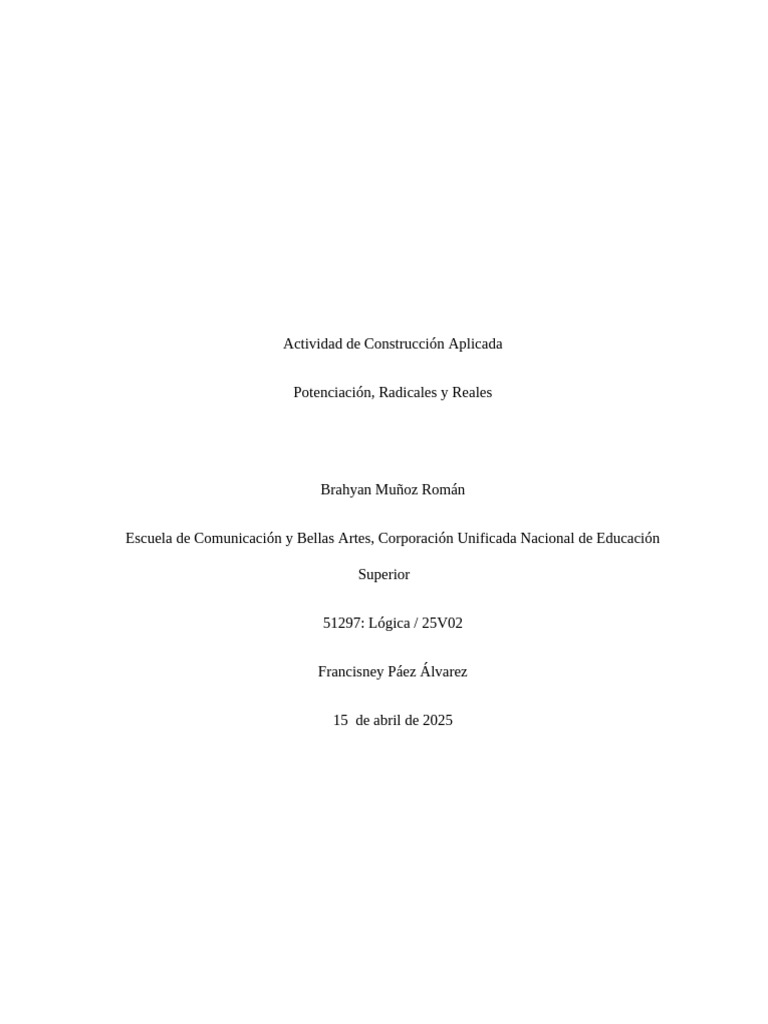 Aca 1 - Lógica-Brahyan Muñoz Roman-Potenciación, Radicación, Reales | PDF | Aritmética ...