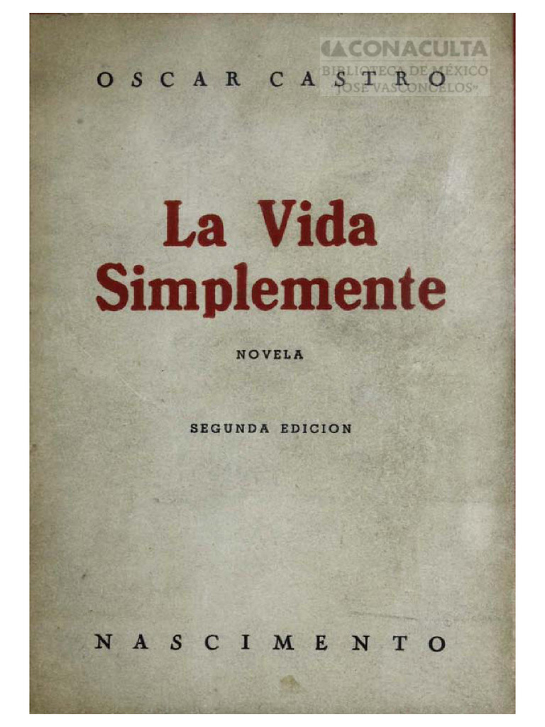 La Vida Simplemente - Oscar Castro RQ | PDF