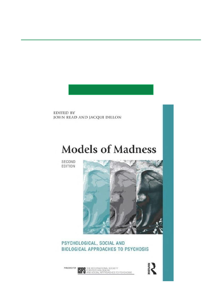 Models of Madness Psychological, Social and Biological Approaches To ...