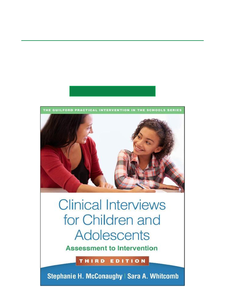 Clinical Interviews For Children and Adolescents Assessment To ...