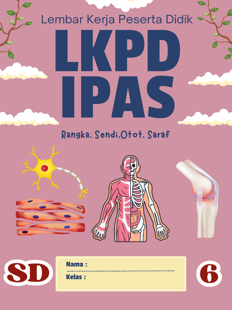 LKPD IPAS Rangka, Sendi, Otot, Saraf | PDF