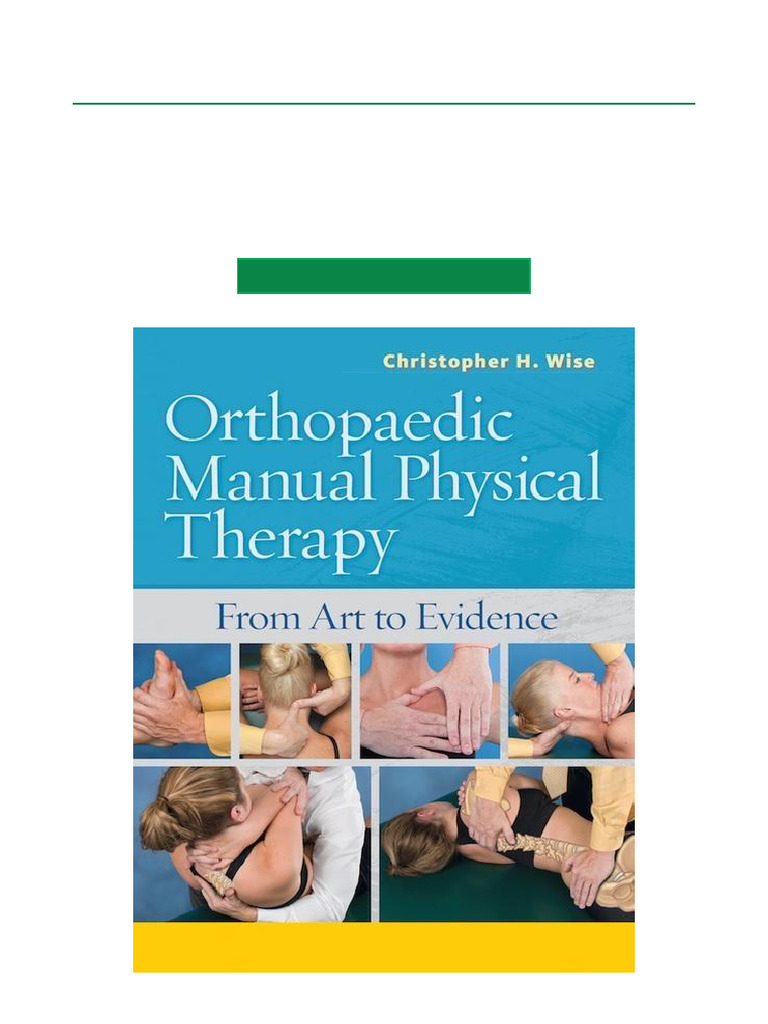 Orthopaedic Manual Physical Therapy From Art To Evidence Full-Feature ...
