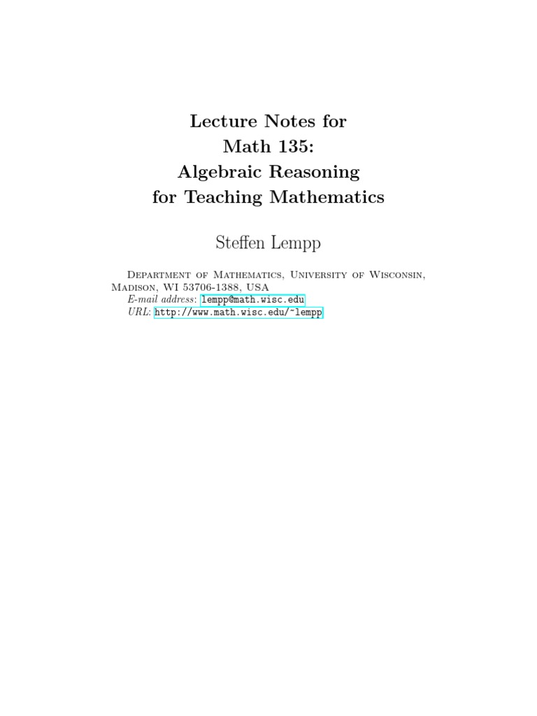 Lecture Notes For Math 135: Algebraic Reasoning For Teaching ...