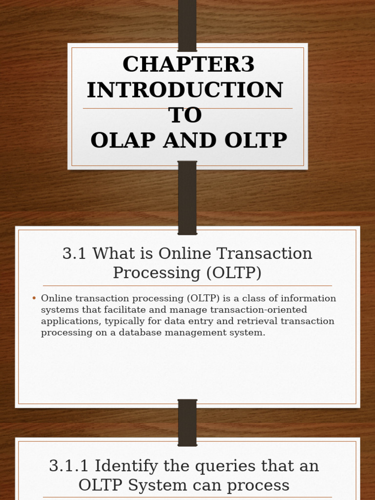 Chapter 3 Olap and Oltp | PDF | Databases | Data Management Software