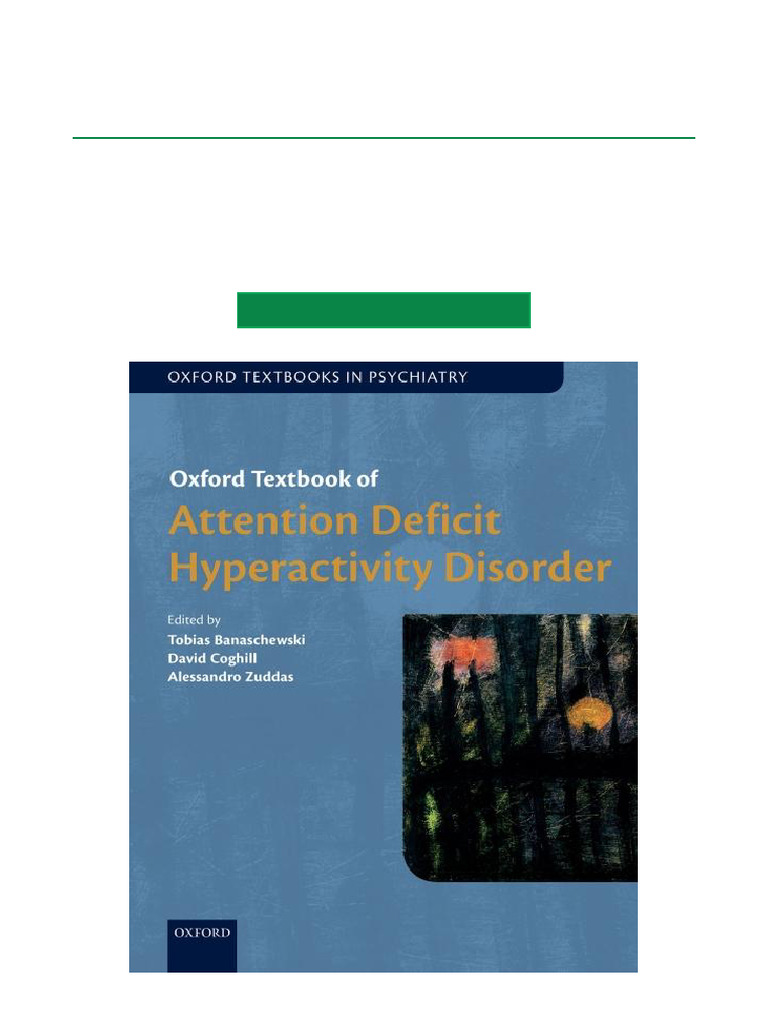 Oxford Textbook of Attention Deficit Hyperactivity Disorder 1st Edition All Chapters Included ...