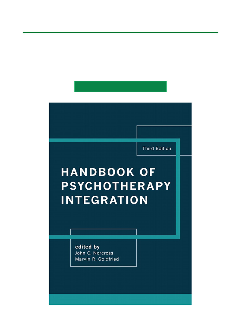 Handbook of Psychotherapy Integration, 3rd Edition Unrestricted ...