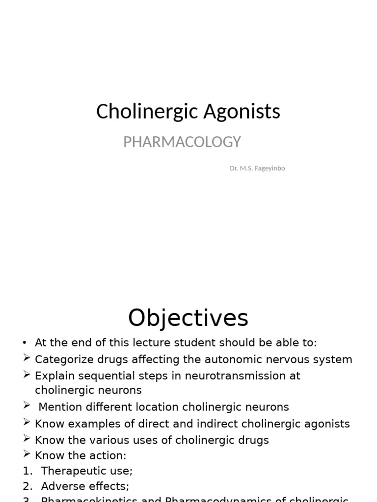 Cholinergic Agonists | PDF | Acetylcholine | Synapse