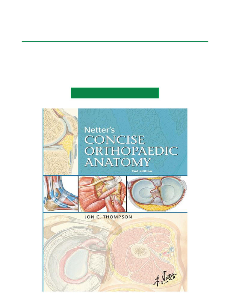 Netter's Concise Orthopaedic Anatomy, Updated Edition Electronic 2nd ...