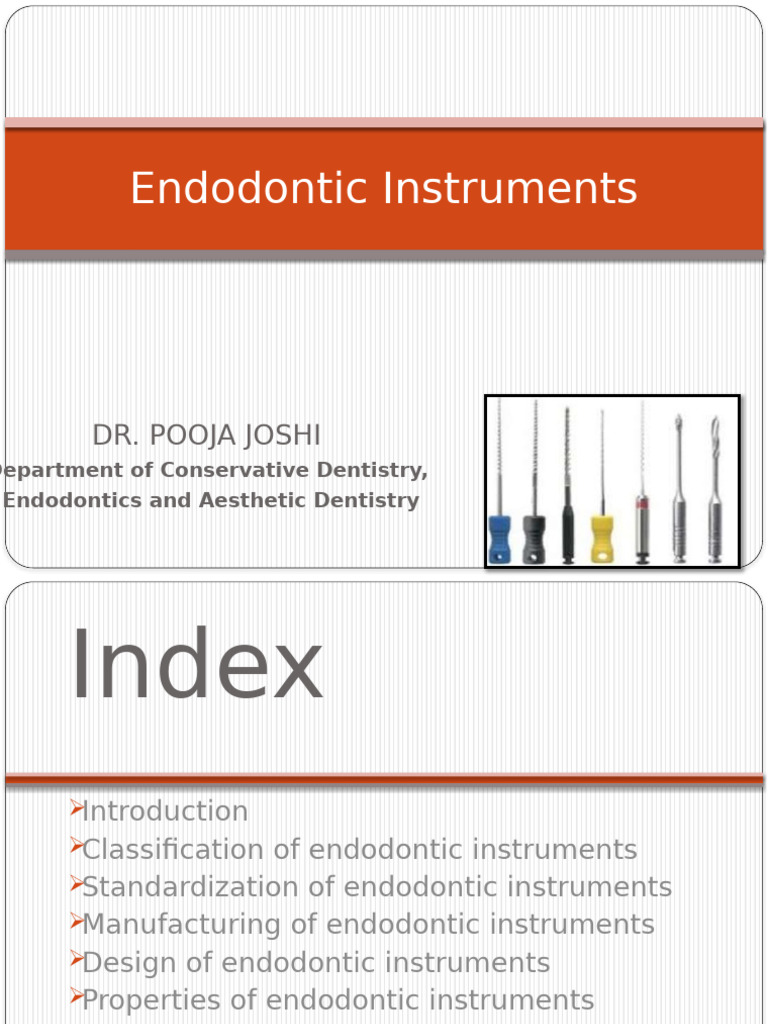 Endodontic Instruments - UG Lecture | PDF | Ultrasound | Helix