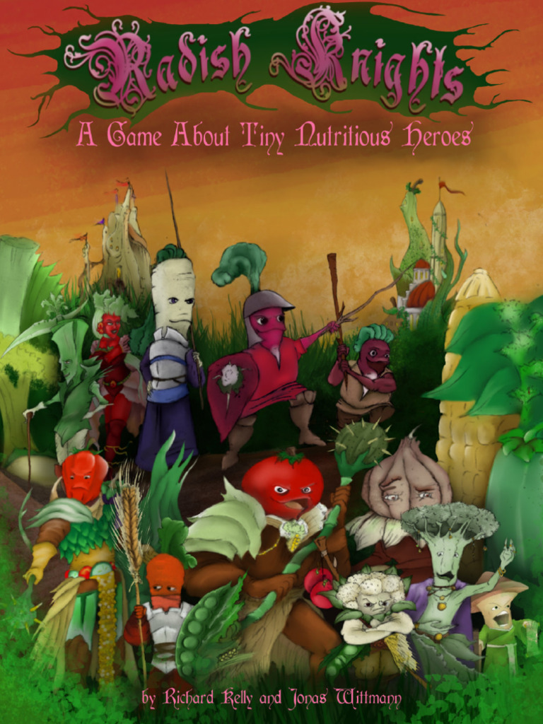 Radish Knights 1.1.25a | PDF | Role Playing Games | Tabletop Role Playing Game