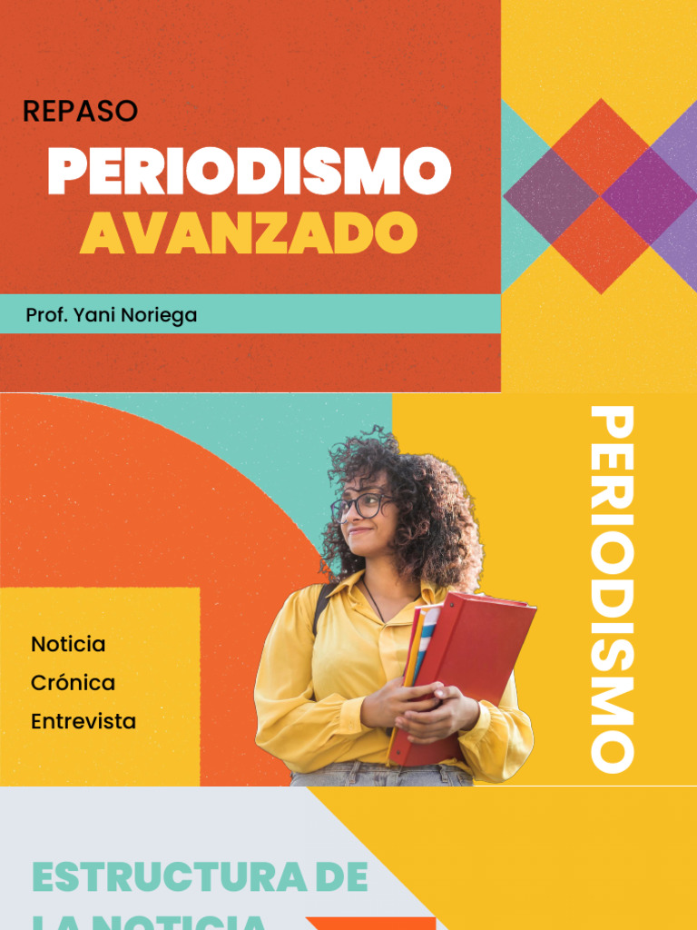 Repaso - Periodismo Avanzado Clase Magistral | PDF | Información | Periodismo