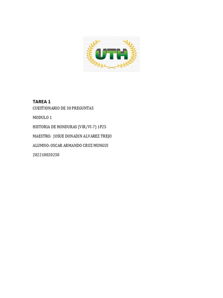 Cuestionario Historia Honduras TAREA MODULO 1 | PDF | Historiografía | Sociología