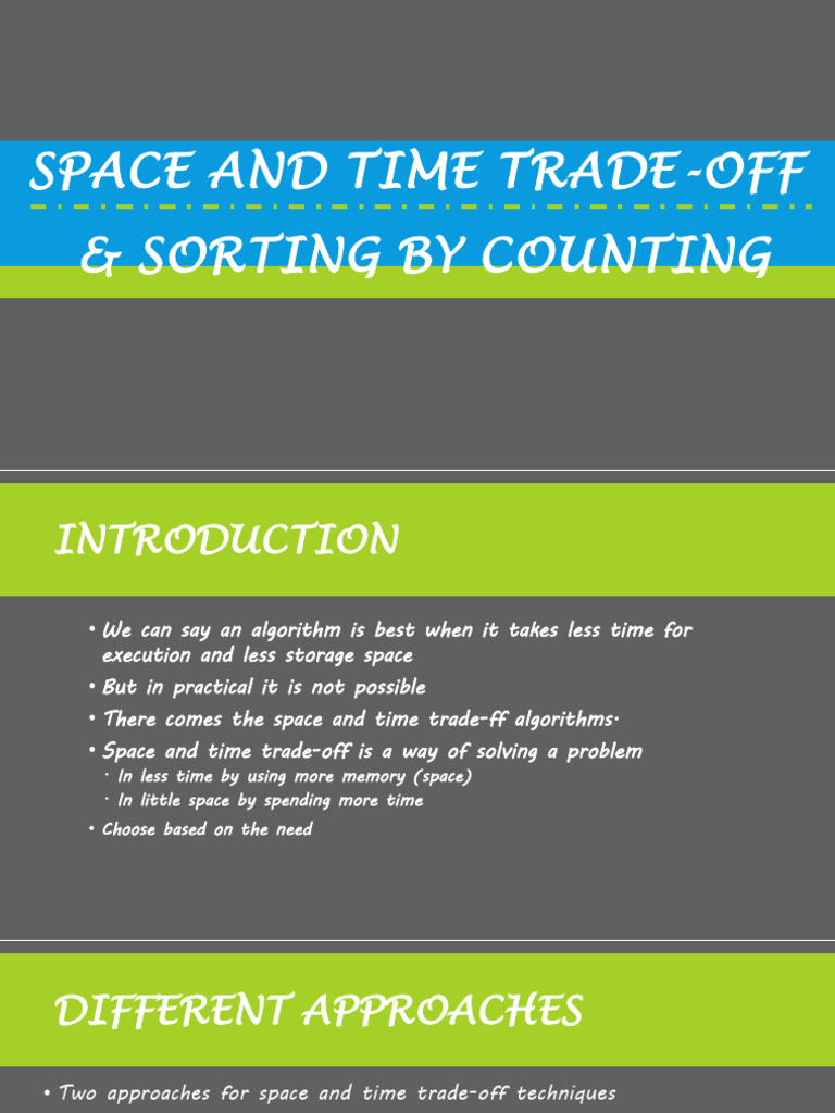 Space and Time Trade-Off - PPT | PDF | Dynamic Programming | Algorithms And Data Structures
