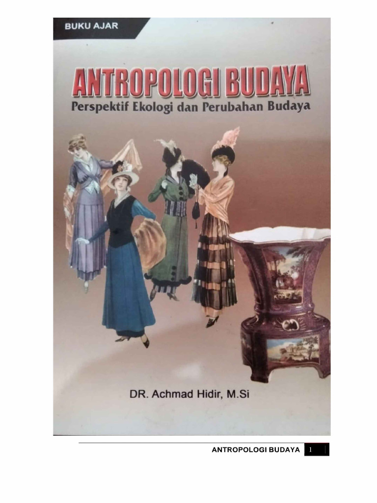 Antropologi Budaya - Achmad Hidir | PDF