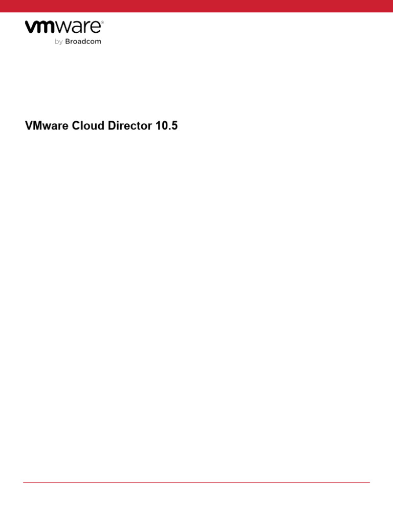 Vmware Cloud Director 10 5 | PDF | Cloud Computing | V Mware