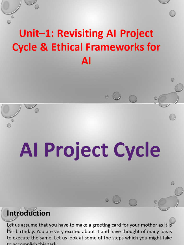 Unit1 Revisiting AI Project Cycle & Ethical | PDF | Artificial Intelligence | Intelligence (AI ...
