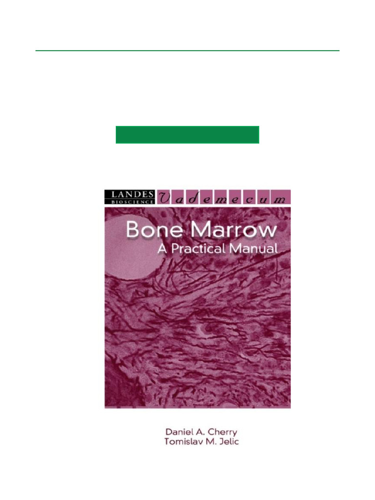 Bone Marrow A Practical Manual 1st Edition All Chapter | PDF ...