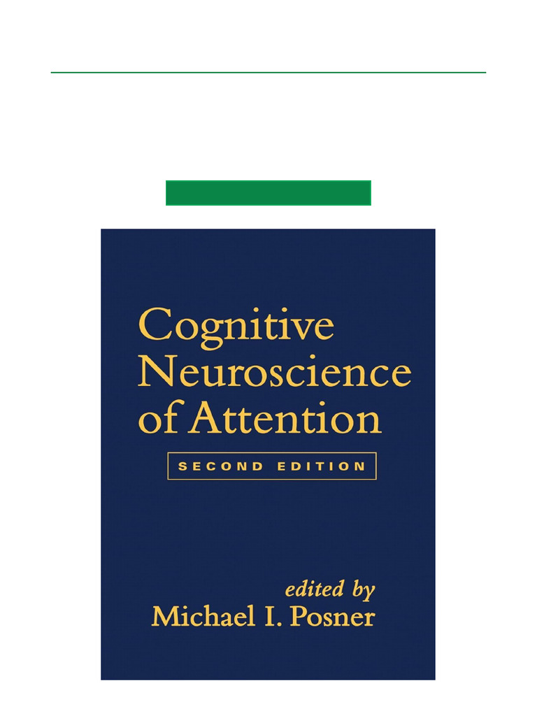 Cognitive Neuroscience of Attention Guide | PDF | Attention | Neuroscience