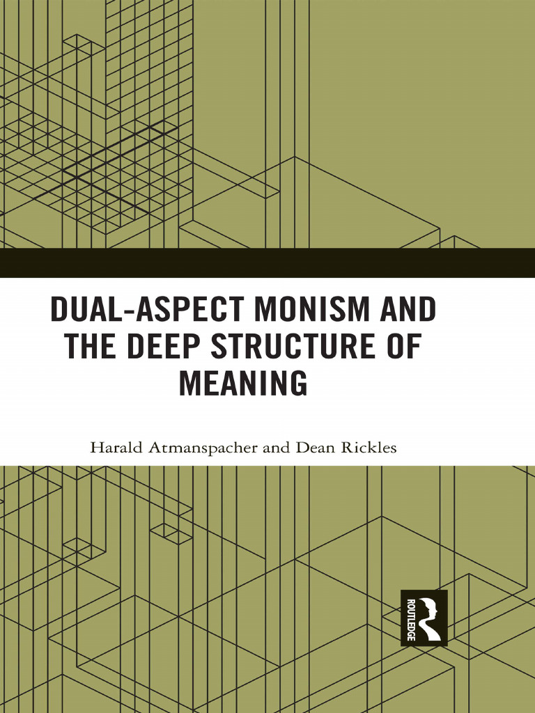 Dual-Aspect Monism and The Deep Structure of Meaning (Kindle - Harald ...