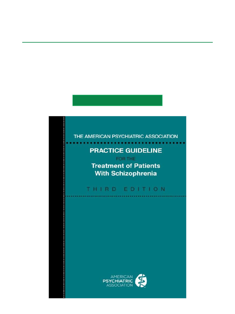 The American Psychiatric Association Practice Guideline For The ...