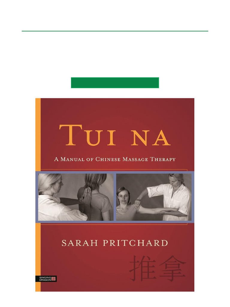 Tui Na: Chinese Massage Manual | PDF | Massage | Thailand