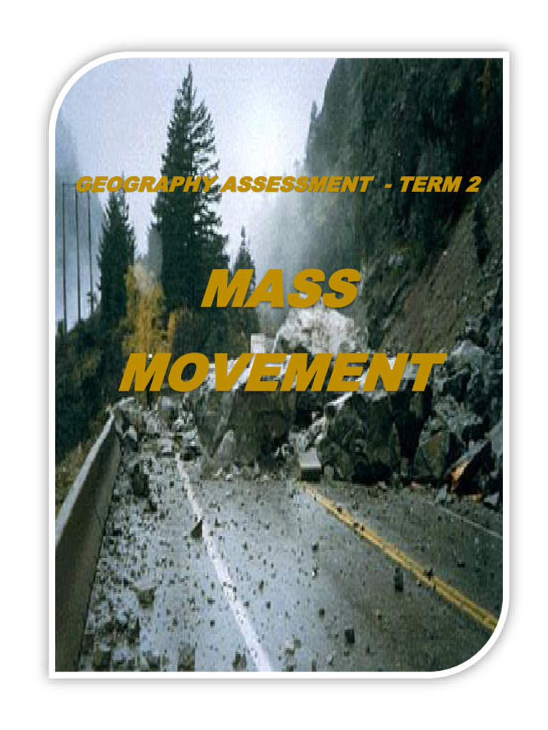 Mass Movement Assignment | PDF | Landslide | Erosion