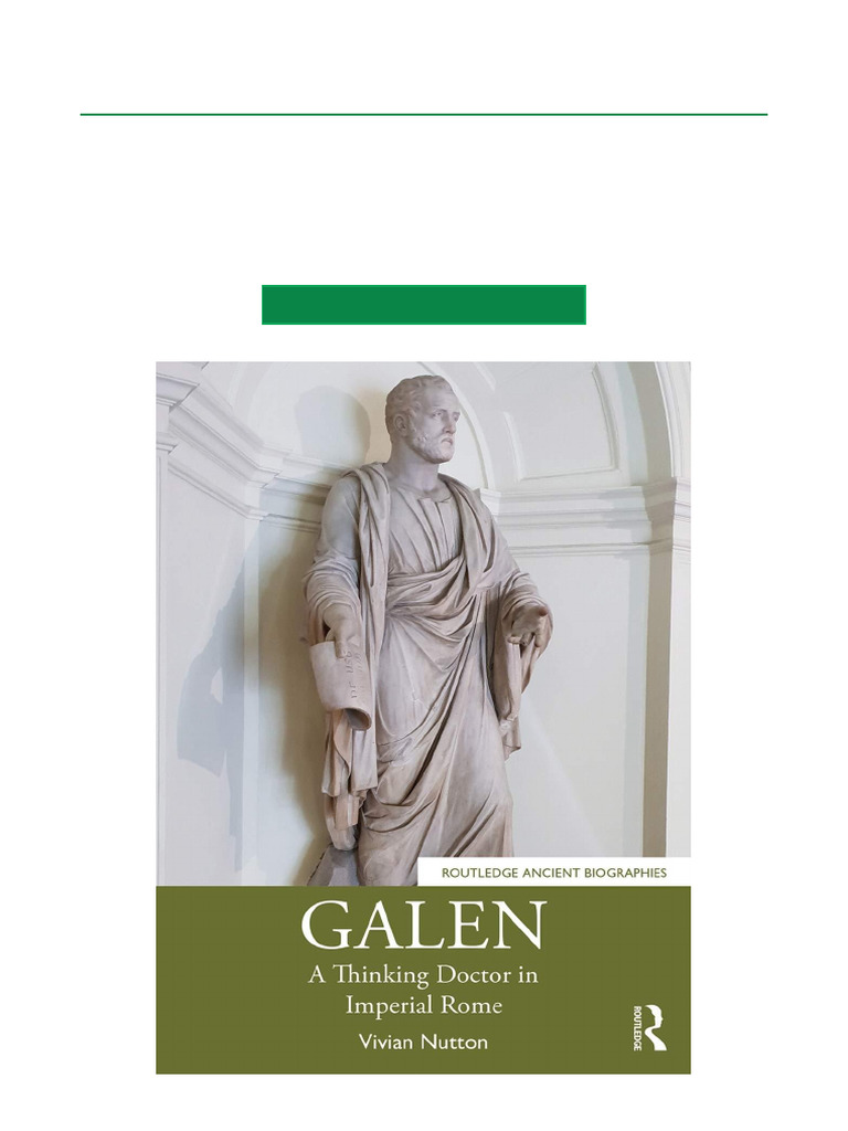 Galen A Thinking Doctor in Imperial Rome 1st Edition Digital Download ...