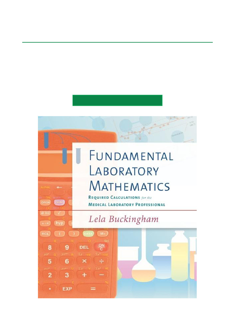 Fundamental Laboratory Mathematics Required Calculations For The Medical Laboratory Professional ...