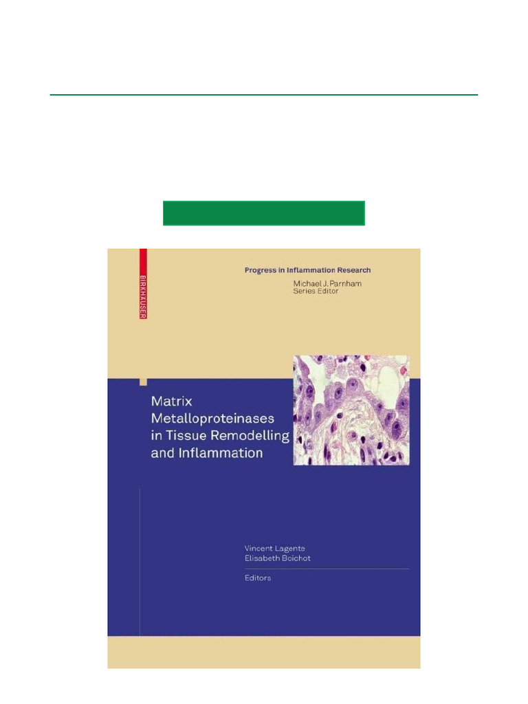 Matrix Metalloproteinases in Tissue Remodelling and Inflammation - 1st ...