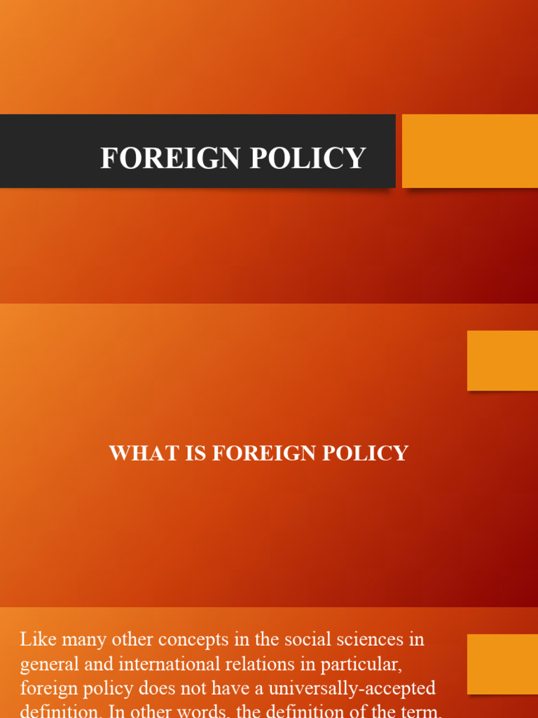 Understanding Foreign Policy Dynamics | PDF | Policy | Foreign Policy