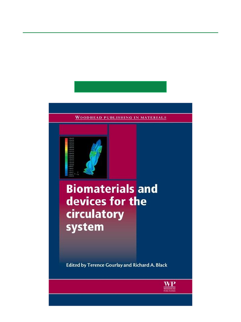 Biomaterials and Devices For The Circulatory System Accessible DOCX ...